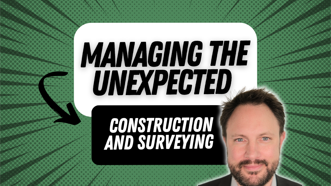 Managing The Unexpected In Construction And Surveying - harrisonclarke ...