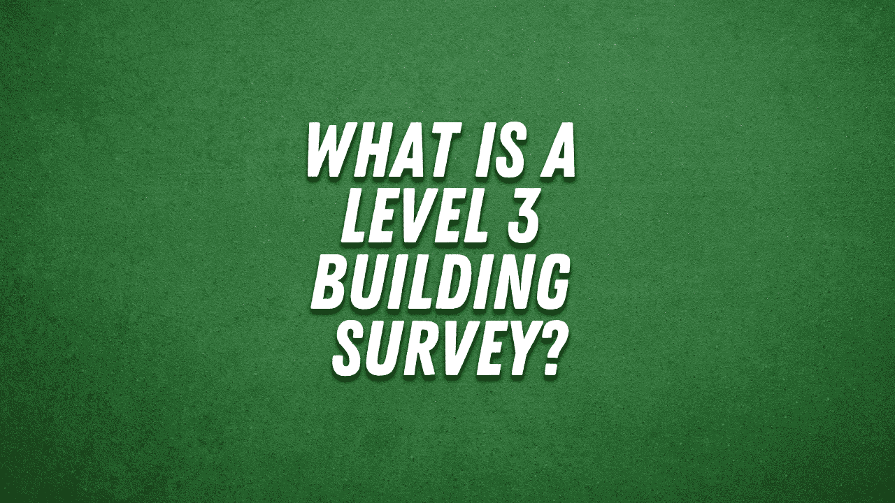 level 3 survey UK guide Archives - harrisonclarke.co.uk